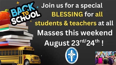 Back To School Blessing For Students And Teachers At All Masses Our