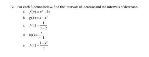 Solved 2 For Each Function Below Find The Intervals Of