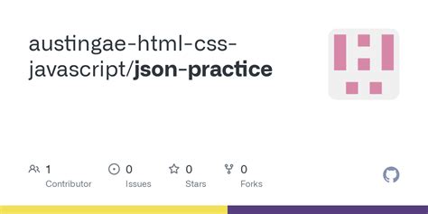 GitHub Austingae Html Css Javascript Json Practice