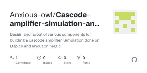 GitHub Anxious Owl Cascode Amplifier Simulation And Layout Design And Layout Of Various