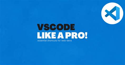 Vscode Shortcuts For Web Devs