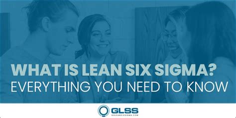 Lean Six Sigma Process Improvement GoLeanSixSigma GLSS