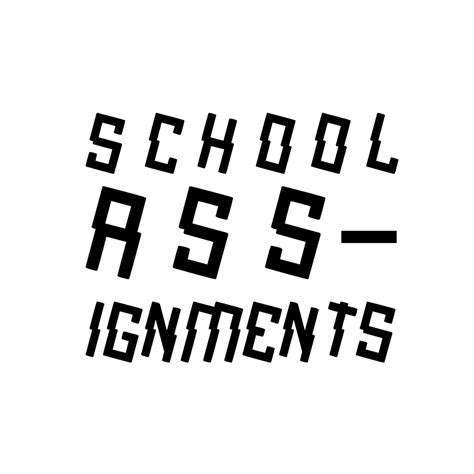 School Assignments