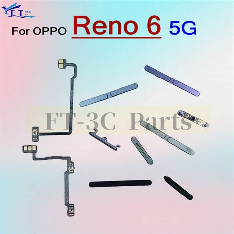 สําหรับ Oppo Reno 6 Reno6 5g ปุ่มด้านข้างเปิดปิดปุ่มปรับระดับเสียง Flex