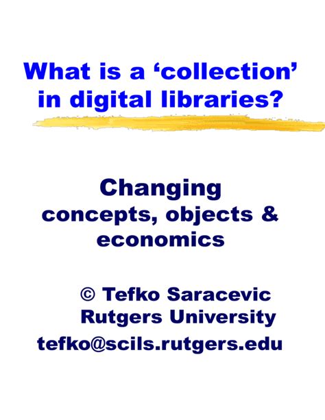 Collections In Digital Libraries Ppt