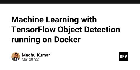 machine learning with tensorflow object detection running on docker