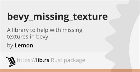 Bevy Missing Texture Rust Game Dev Lib Rs