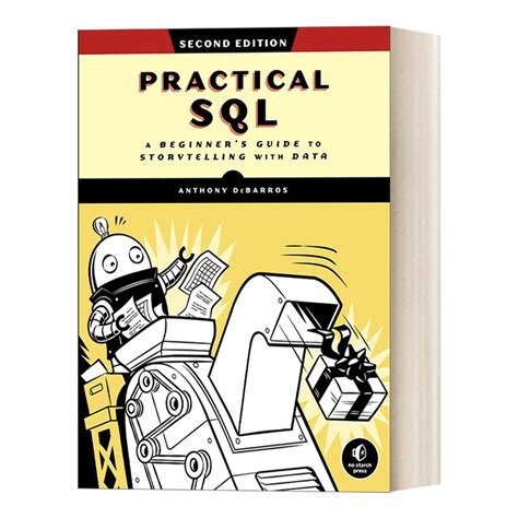 英文原版 Practical Sql 2nd Edition Sql实战指南第2版用数据讲故事的初学者指南计算机 Anthony