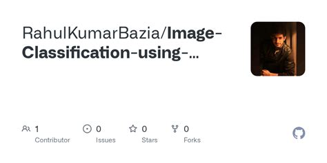 GitHub RahulKumarBazia Image Classification Using Logistic Regression