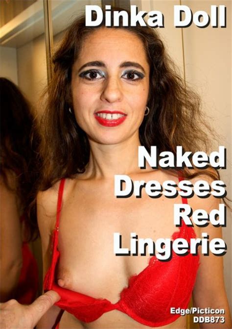 Dinka Doll Naked Dresses Red Lingerie Streaming Video At FreeOnes Store With Free Previews