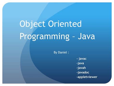 Object Oriented Programming Java Ppt