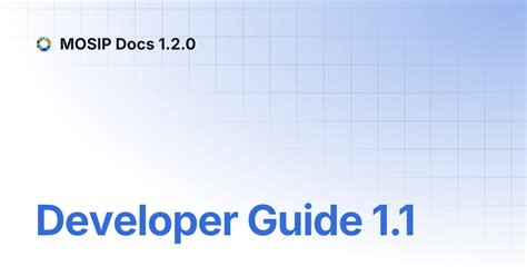 Developer Guide 1 1 Mosip Docs 1 2 0