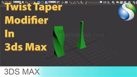 Twist Taper Modifier Ds Max YouTube