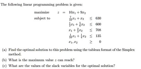 the following linear programming problem is given maximize z 10x1 9x2 subject to 7 10 x1
