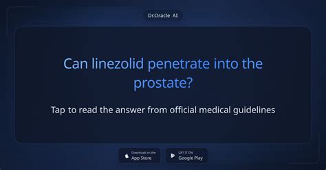 Can Linezolid Penetrate Into The Prostate