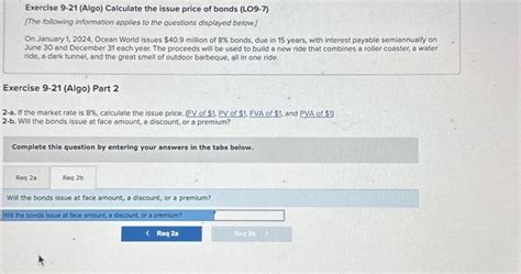 Solved Exercise 9 21 Algo Calculate The Issue Price Of Chegg Com