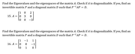 solved find the eigenvalues and the eigenspaces of the