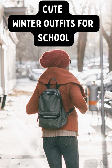 37 Cute Winter Outfits For School When Its Freezing Out Momma Teen