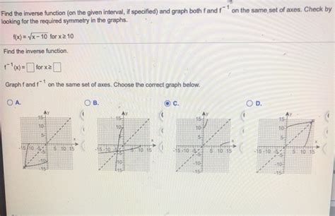 Solved Find The Inverse Function On The Given Interval If Chegg