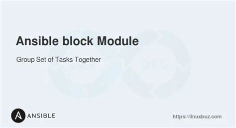group multiple tasks using ansible block module