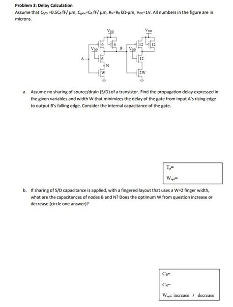 Solved Problem 3 Delay Calculation Assume That Csd O5d0 Ff
