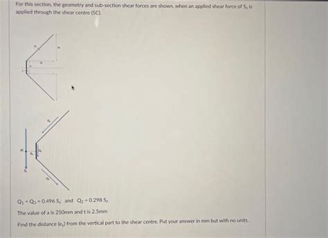 Solved For This Section The Geometry And Sub Section Shear Chegg
