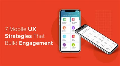 7 Mobile Ux Strategies That Build Engagement