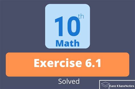10 Class Math Exercise 6 1 Solution Pdf Download U Theeasyclassnotes