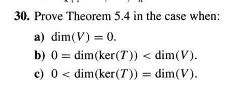 solved 30 prove theorem 5 4 in the case when a dim v