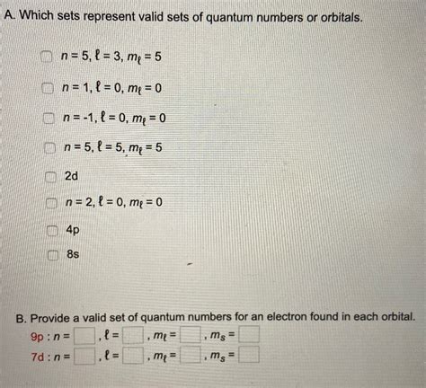 Solved A Which Sets Represent Valid Sets Of Quantum Numbers