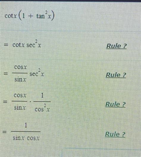 Solved Cotx 1 Tan X Cotx Sec X Secx Rule Am Cox Sec
