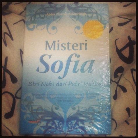 Misteri Sofia Istri Nabi Dari Putri Yahudi