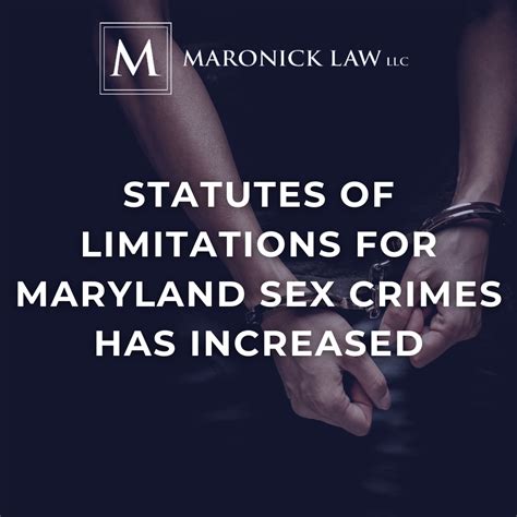 Statutes Of Limitations For Maryland Sex Crimes Has Increased