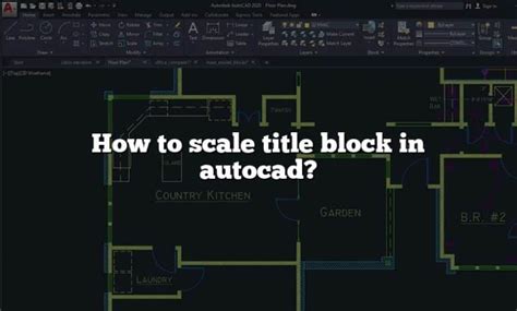 How To Scale Title Block In Autocad