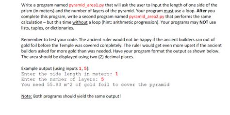 Solved Write A Program Named Pyramidarea1py That Will Ask