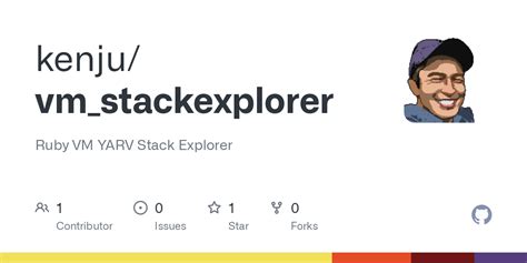 Github Kenjuvmstackexplorer Ruby Vm Yarv Stack Explorer