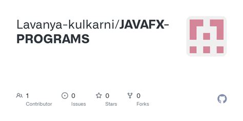GitHub Lavanya Kulkarni JAVAFX PROGRAMS