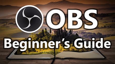Full Basic Setup Guide For OBS Open Broadcaster Beginner Tutorial YouTube