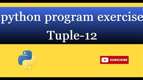 Tuple 12write A Python Program To Compute The Sum Of All The Elements