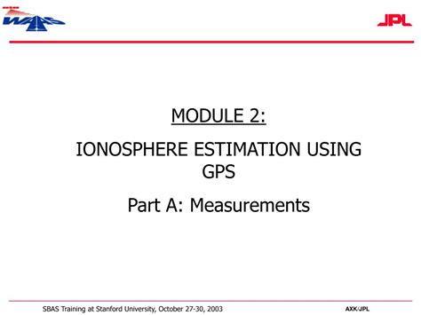 Ppt Module 2 Ionosphere Estimation Using Gps Part A Measurements