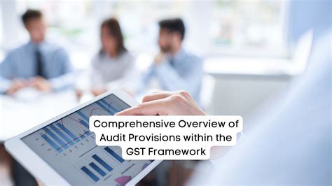 Comprehensive Overview Of Audit Provisions Within The Gst Framework Ca In Jaipur Ca Yogesh