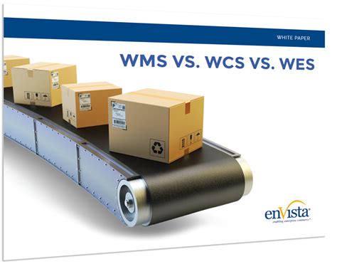 White Paper Wms Vs Wcs Vs Wes