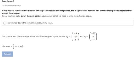 solved problem 6 1 point possible graded if two vectors