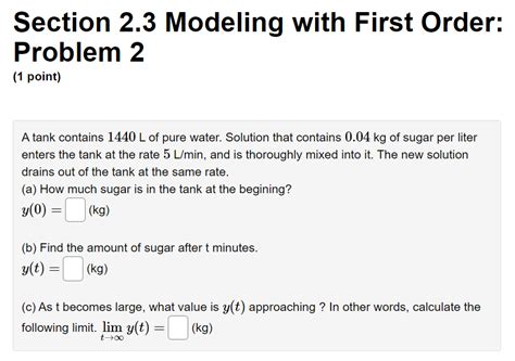 Solved Section Modeling With First Order Problem Chegg