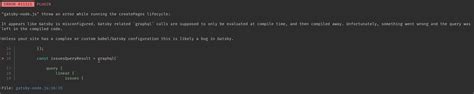 Gatsby V Throws Error During CreatePages Saying It Can T Remove Graphql Code From My Gatsby