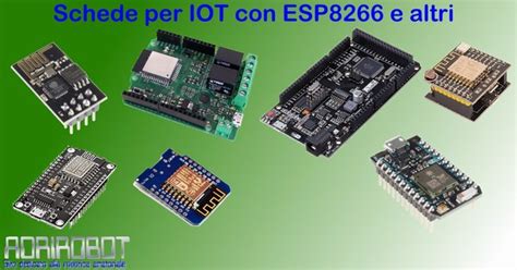 IOT Schede Moduli Esp Adrirobot It IOT Schede Moduli Esp Adrirobot It