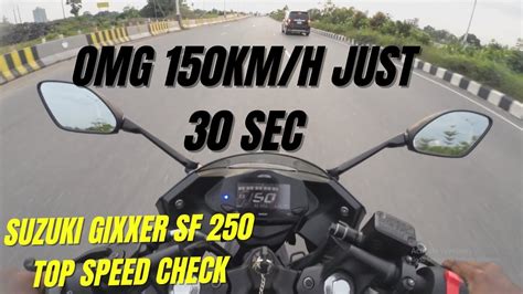 Suzuki Gixxer Sf 250 Top Speed Test 150kmh Easily Youtube