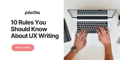 10 Rules You Should Know About Ux Writing Parcha Creative Agency Boost Your Brand