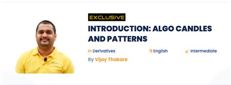 Introduction Algo Candles And Patterns By Vijay Thakare 2022 Premium