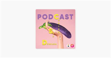 ‎podcast Csd Cerita Sex Dewasa On Apple Podcasts